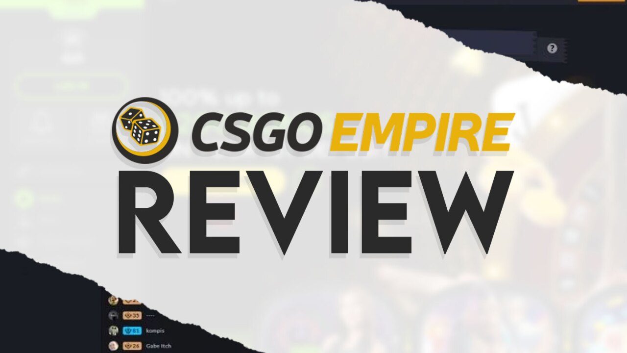 CSGOEmpire Review 2025 - Is CSGOEmpire Legit or Scam?